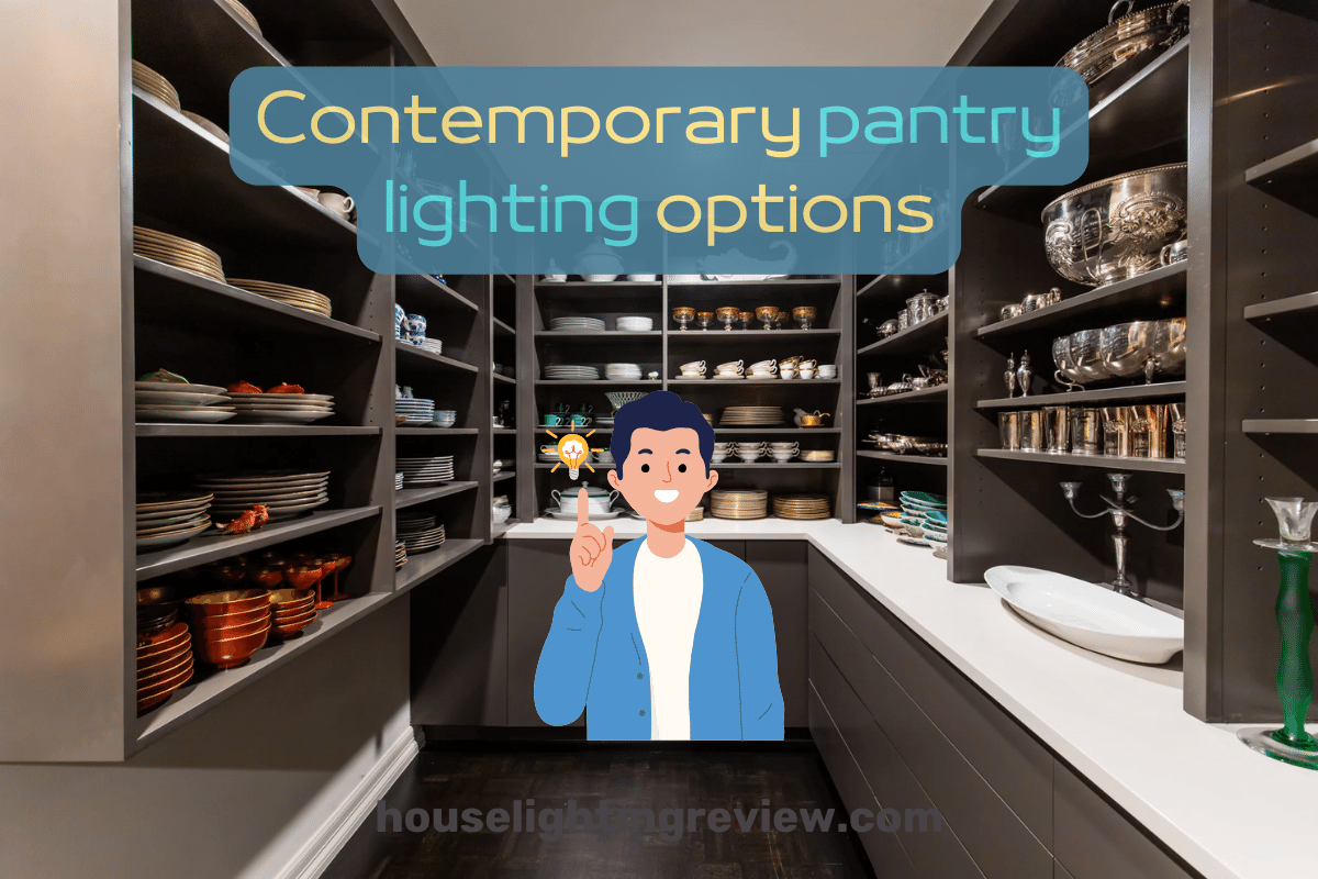 Pantry Lighting. Top 7 Best-known Lighting Options In 2024